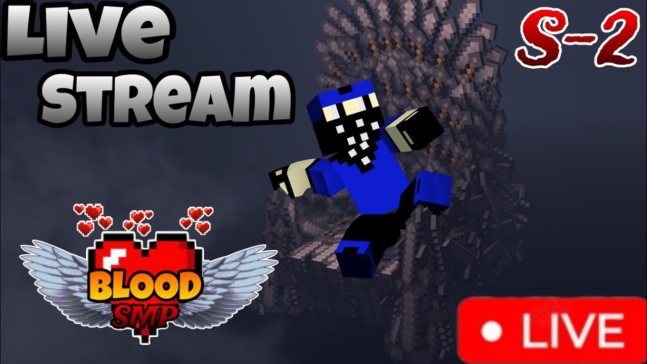 Blood SMP Season-2 Live server Pe + java | Launching Our Lifesteal ...