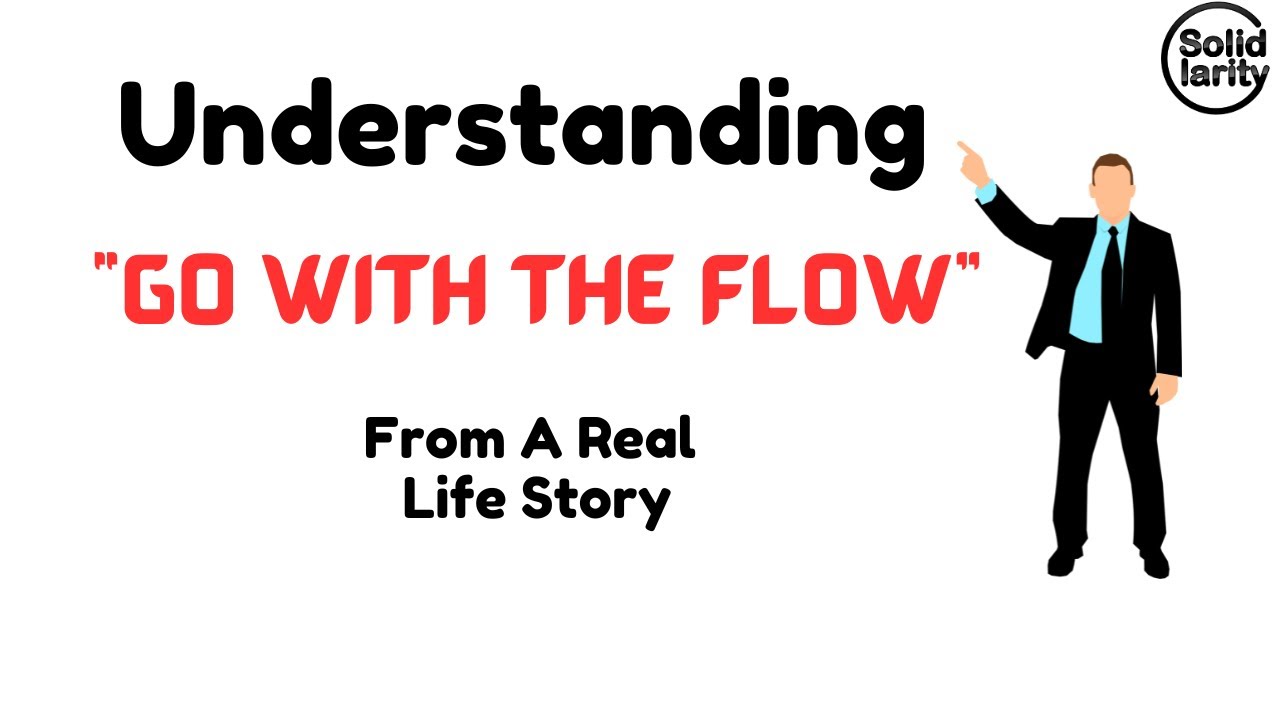 Life Hack | Go with the Flow | Overcome Challenges - YouTube