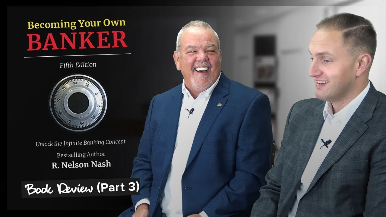 "Becoming Your Own Banker"® — Book Review (Part 3): How to Start ...