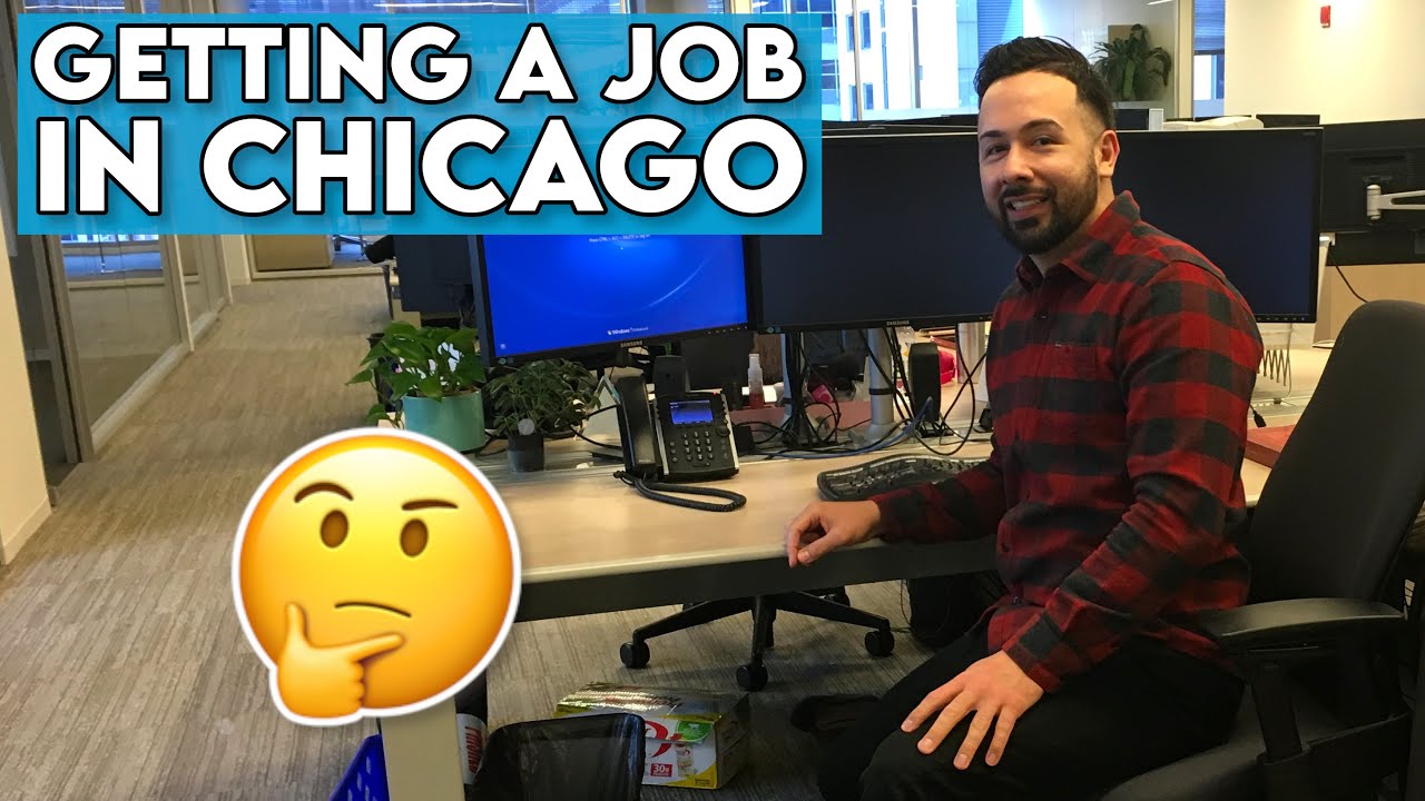 HOW TO GET A JOB IN CHICAGO IN 2020 7 Ways To Find Job Openings how-to-get-a-job-in-chicago-in-2020-7-ways-to-find-job-openings