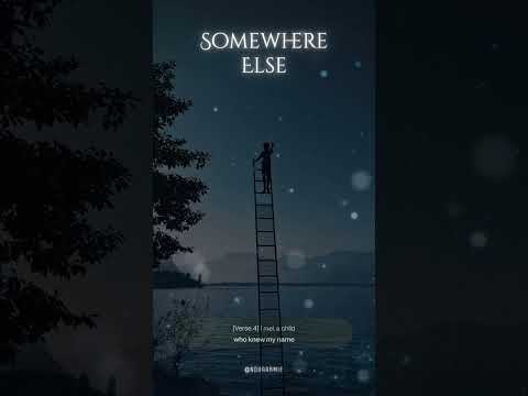 Somewhere Else
