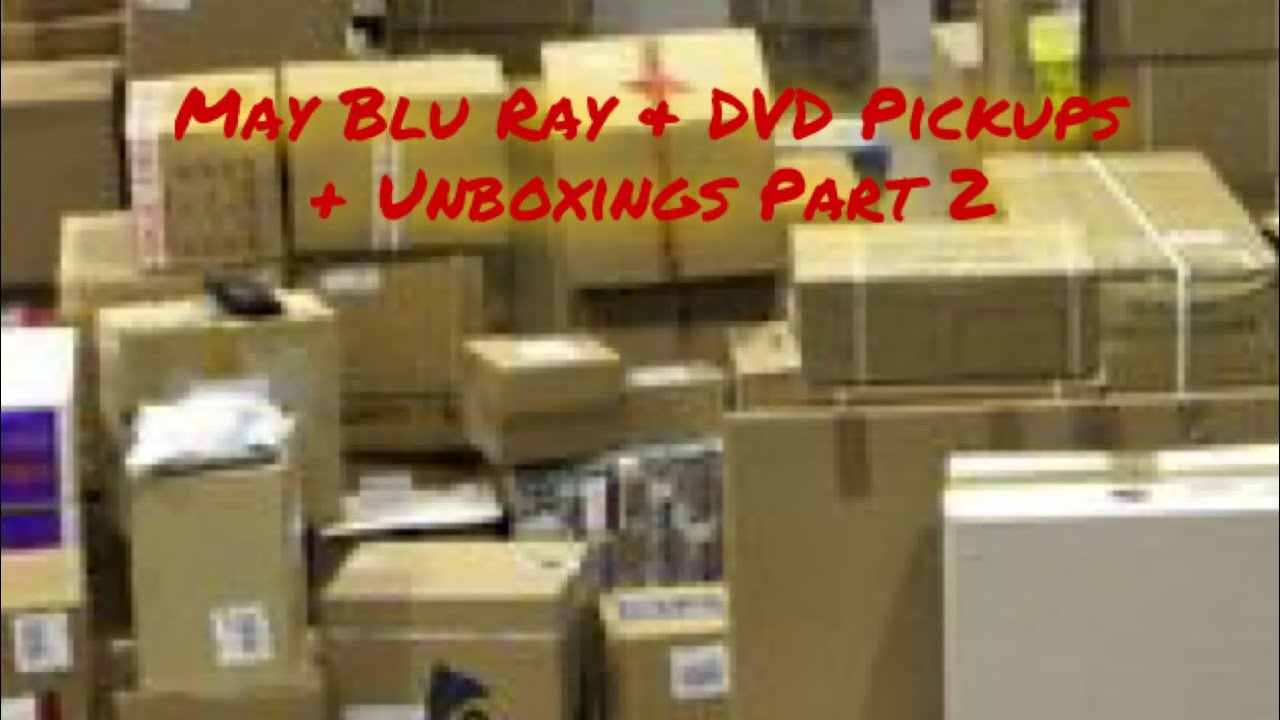 May 2020 DVD & Blu Ray Pickups and Unboxings. Part 2. - YouTube
