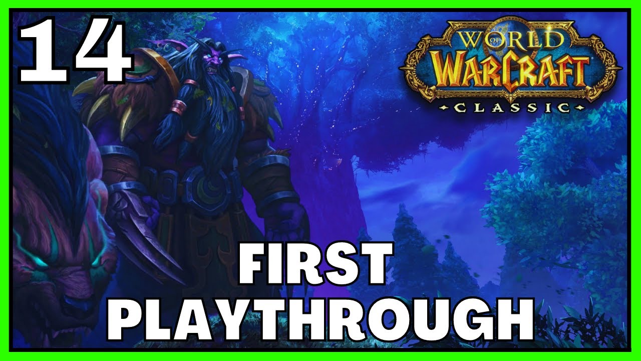 Playing World of Warcraft Classic For The First Time | Let's Play World ...