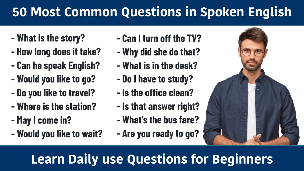 50 Most Common Questions in Spoken English || Daily use Questions for ...