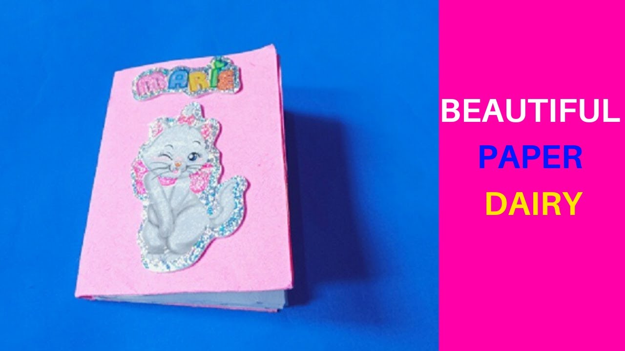 How To Make Paper Diary DIY Paper Diary Paper Diary Beautiful how-to-make-paper-diary-diy-paper-diary-paper-diary-beautiful