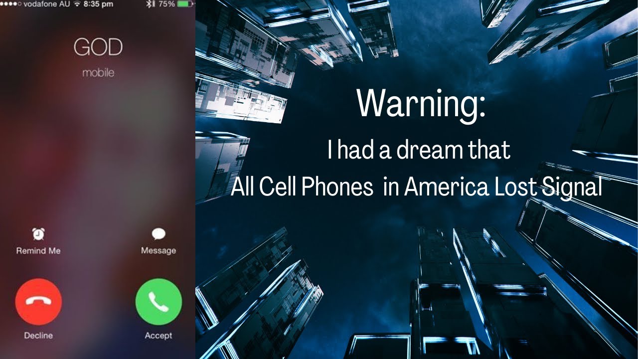 I Had A Dream ALL Cell Phones Lost Signal in America #god #jesus # ...