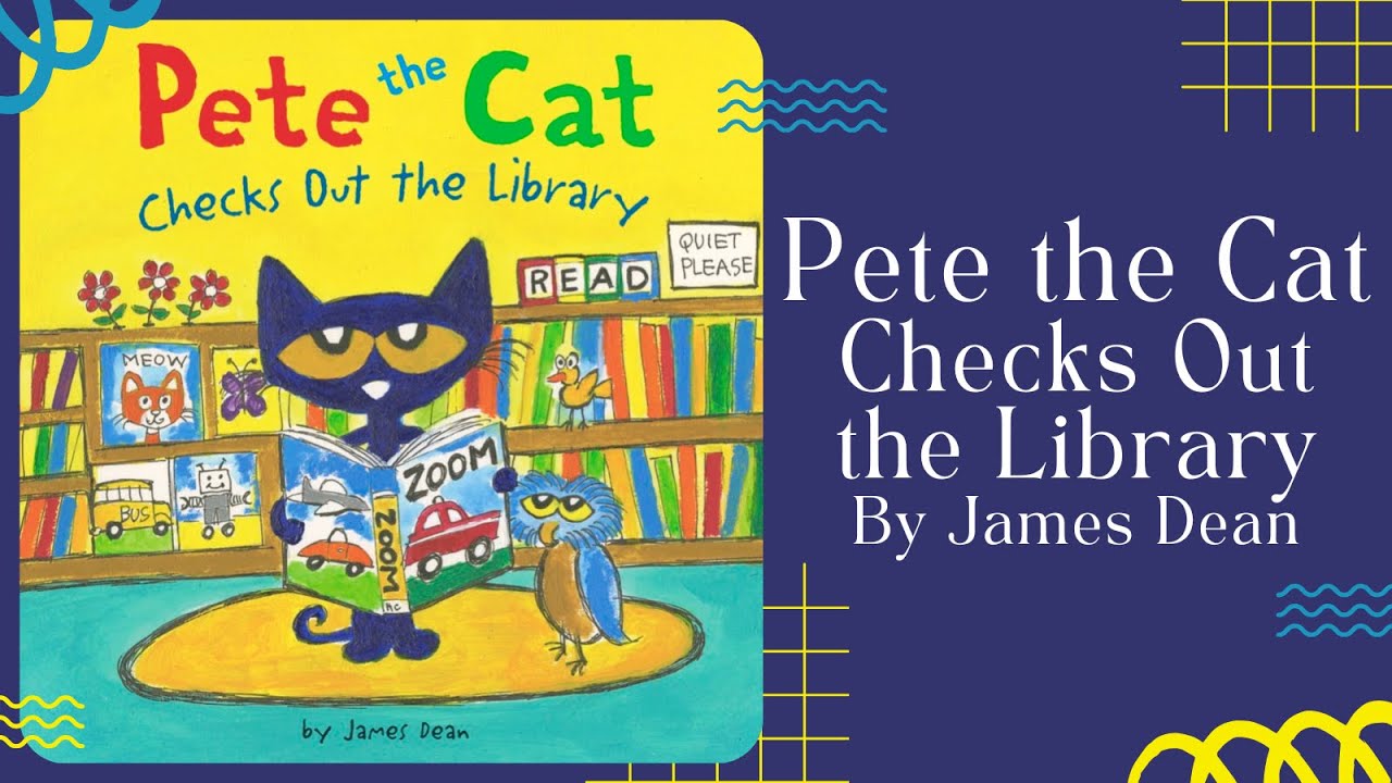 📖 Pete the Cat Checks Out The Library 📖 Stories for Kids Read Aloud ...