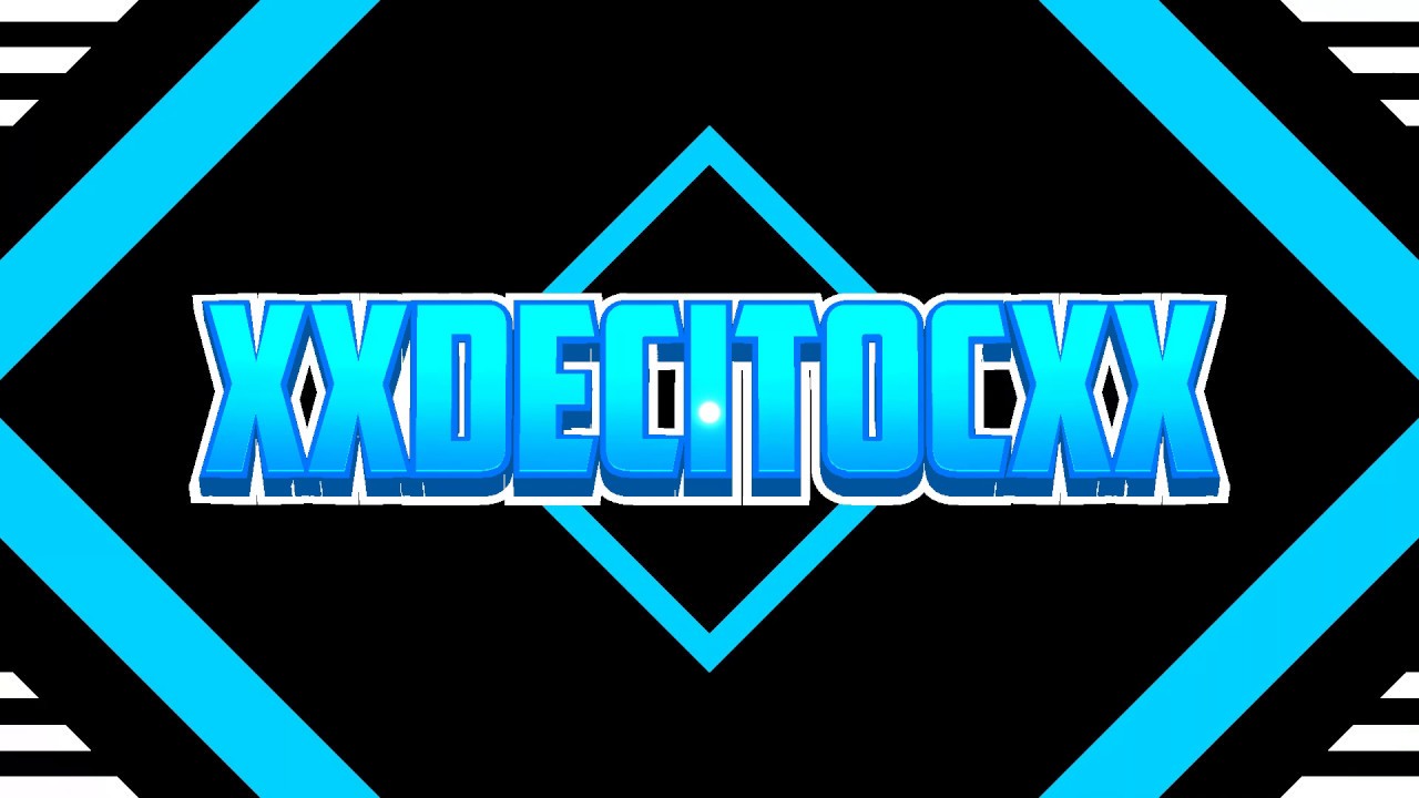 XxDecitocxX New Intro - YouTube