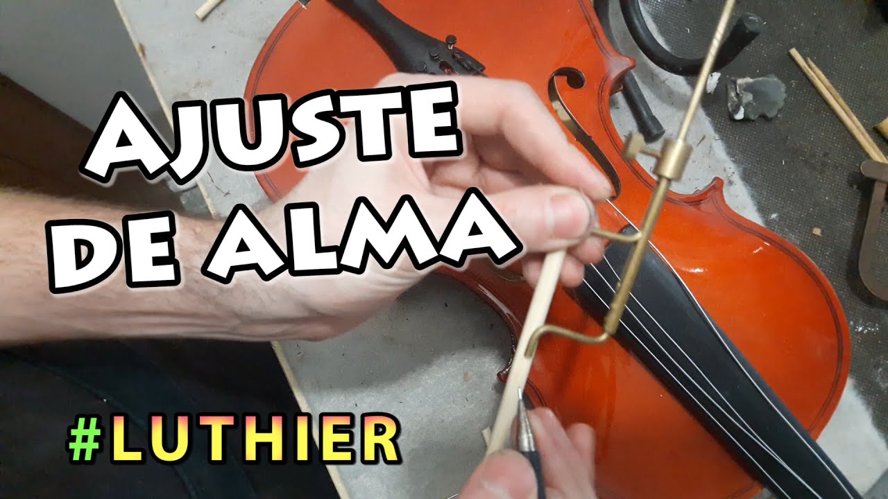Como ajustar alma - Viola ou Violino - YouTube