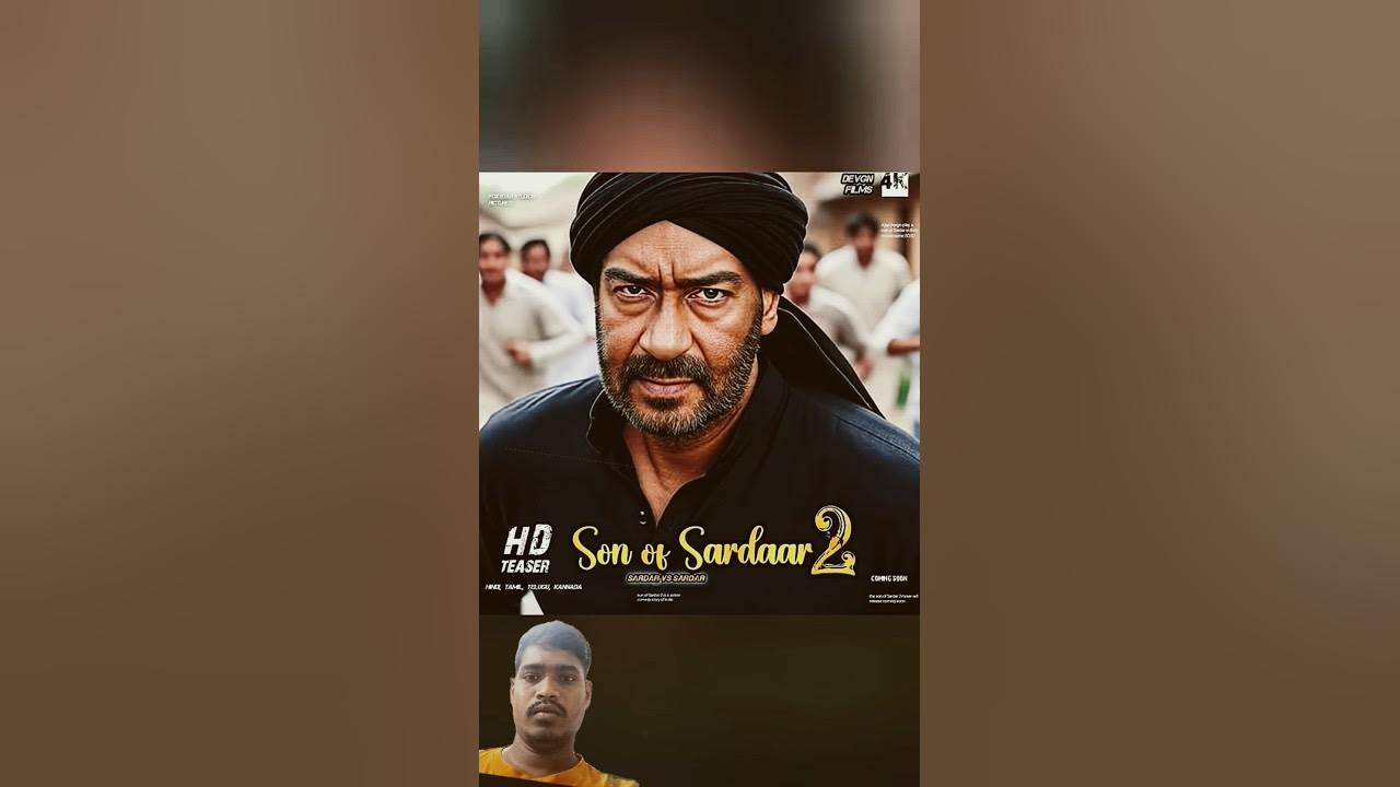 Son of Sardaar 2 Teaser | Ajay devgn | Sanjay Dutt #trailer #shortfeed ...