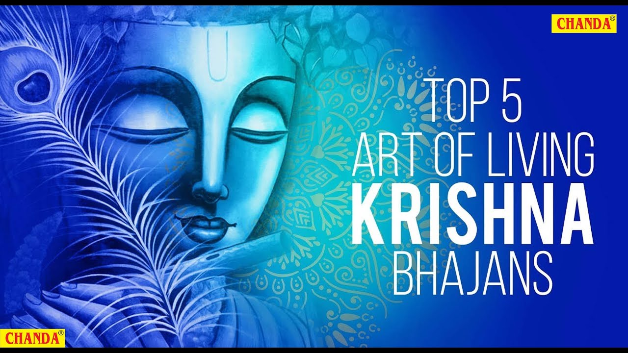 Top 5 Art Of Living Krishna Bhajans | Best Krishna Bhajans | Lord ...