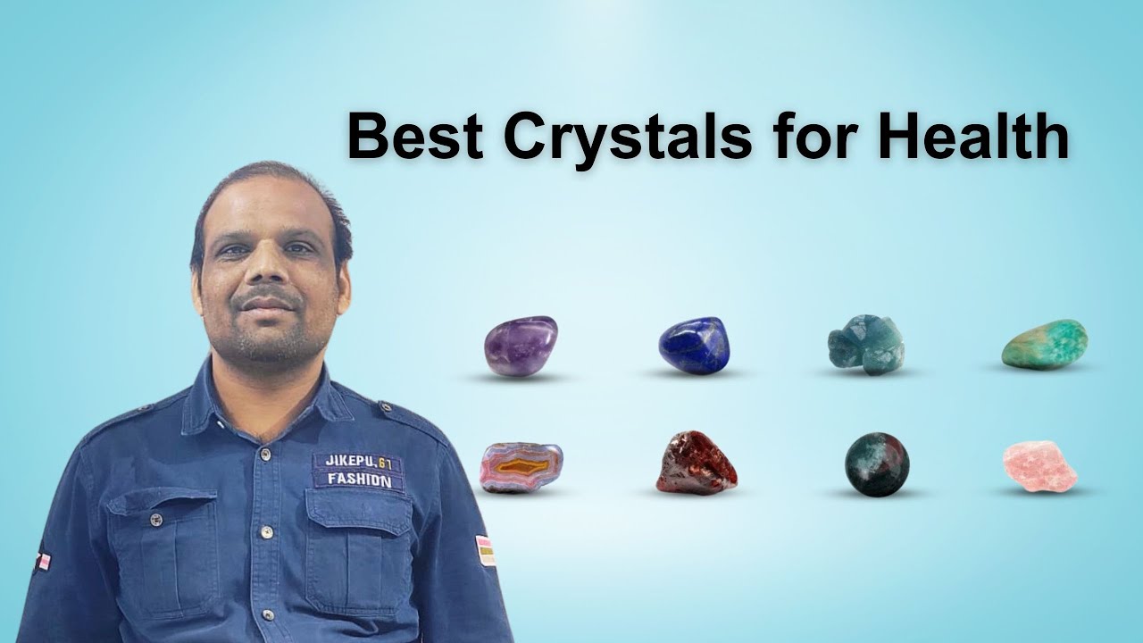 Best Crystals for Health | Crystals you can use to get rid of many ...