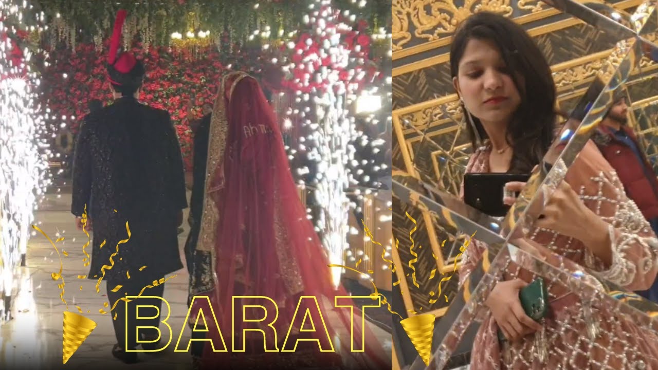 Barat Event 😍😍 | Groom & Bride Entry 💕😘😘 Najwaavlogger - YouTube