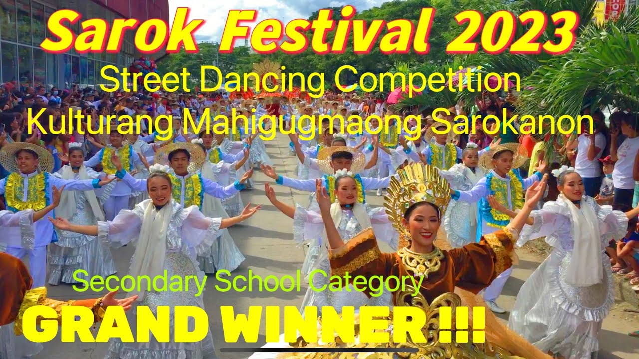Kultura Mahigugmaong Sarokanon - Sarok Festival 2023 Street Dancing ...