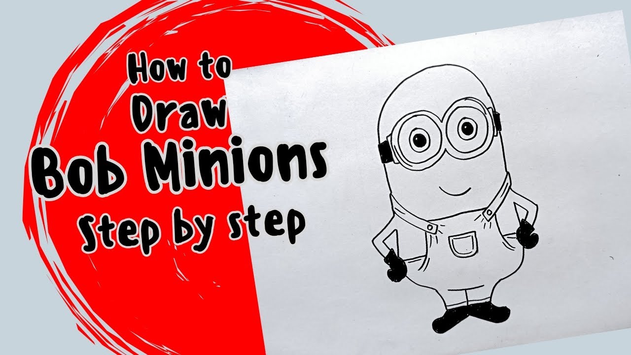 How to draw Bob minions step by step / Despicable Me - YouTube