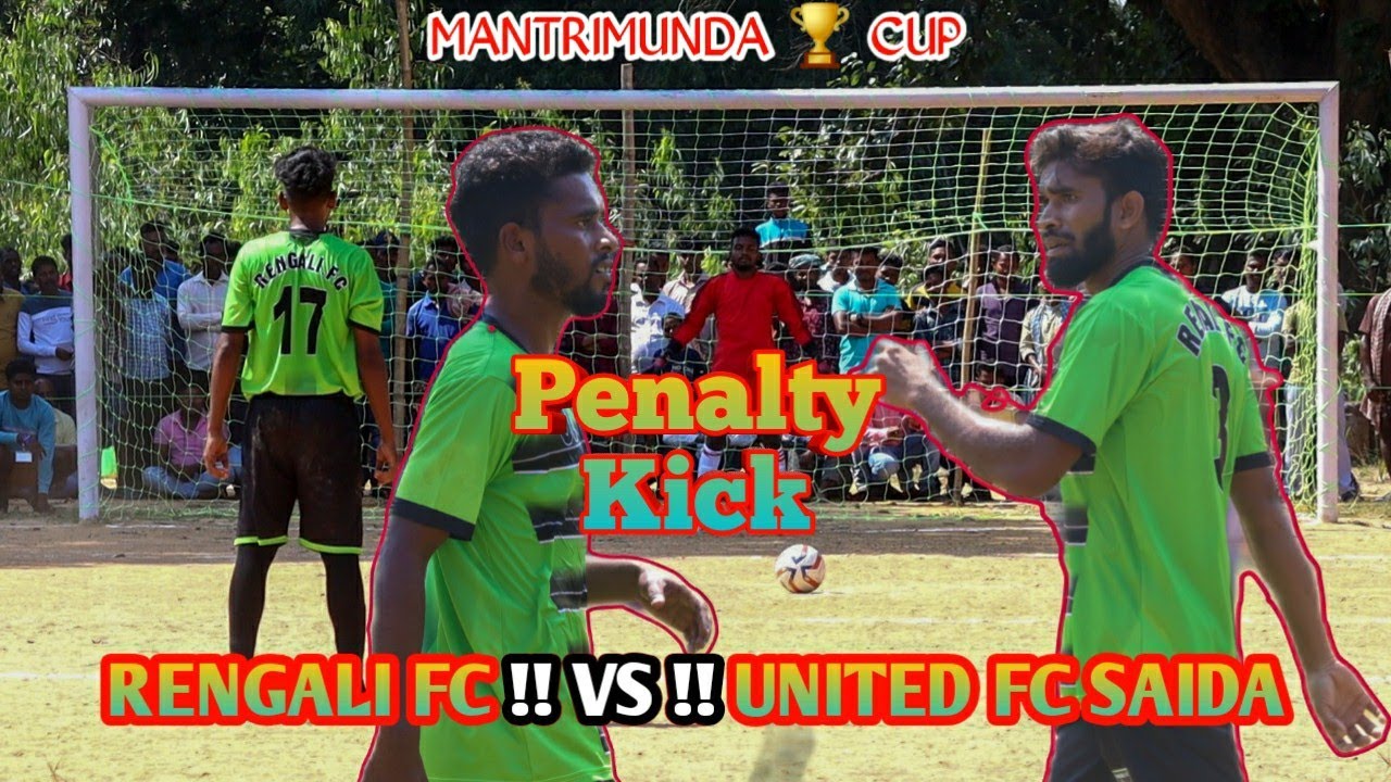 Penalty Kick !! UNITED FC Saida 🆚 RENGALI FC !! Mantrimuda 🏆 CUP ...