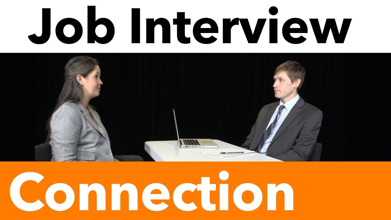 How to Connect in a Job Interview - How to Prepare for a Job Interview ...