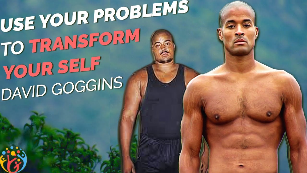 TRANSFORM YOURSELF: David Goggins - YouTube