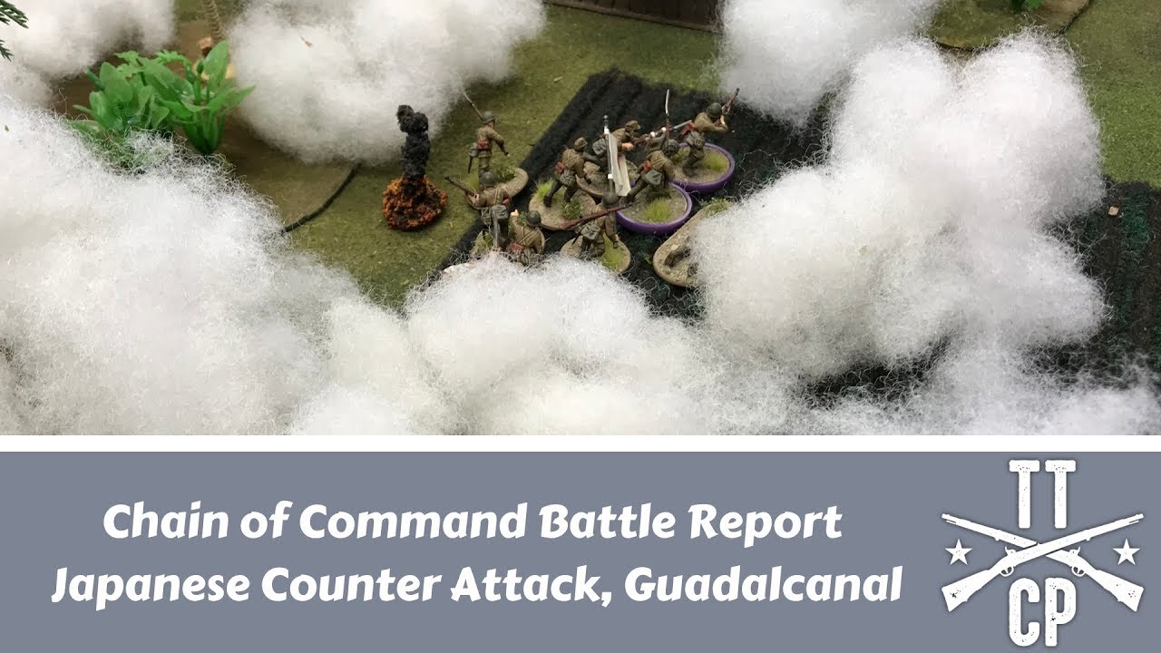 Chain of Command Battle Report- Japanese Counter Attack on Guadalcanal ...