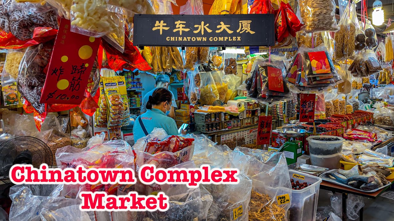 Exploring Chinatown Complex Market , Singapore. - YouTube