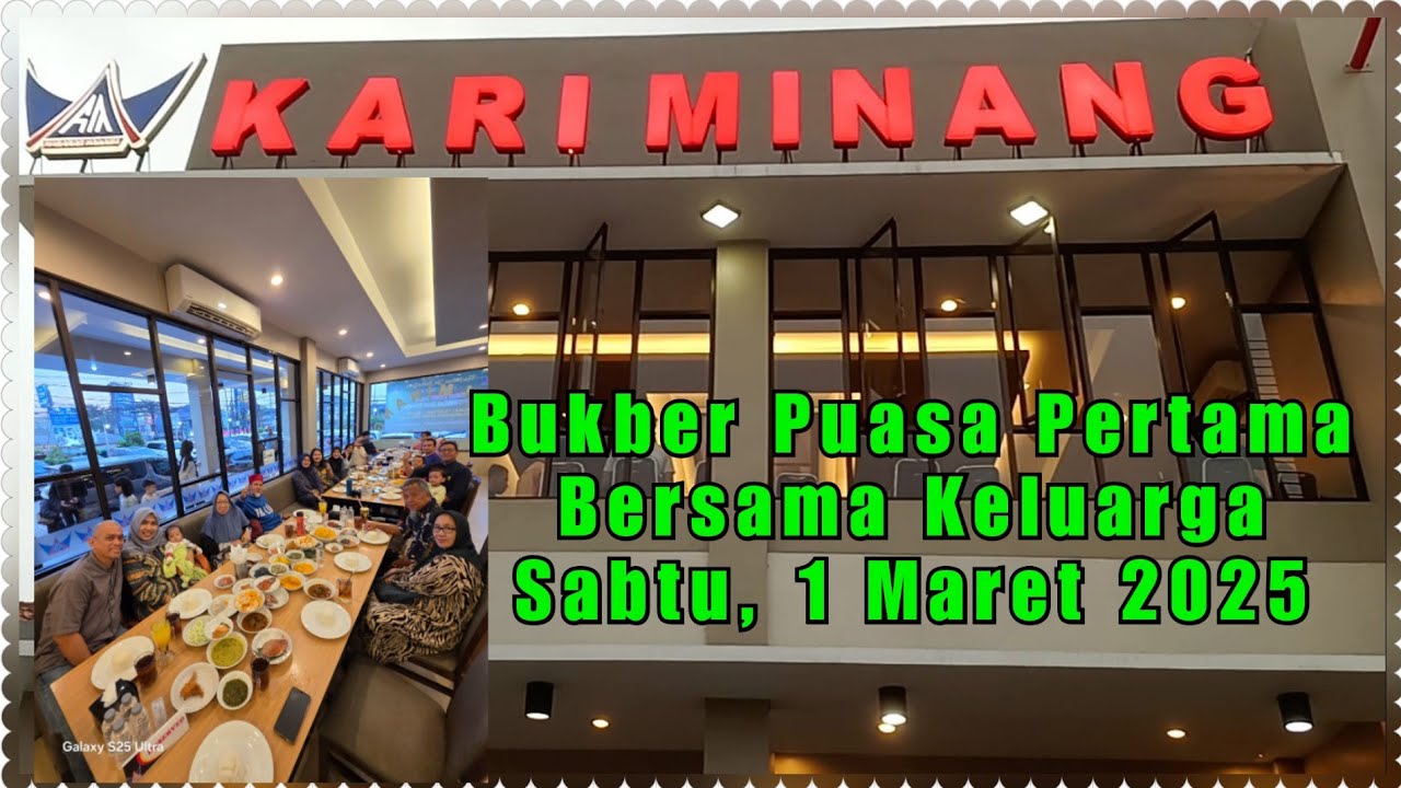 Bukber Puasa Pertama Bersama Keluarga di RM Kari Minang Sawangan Depok ...