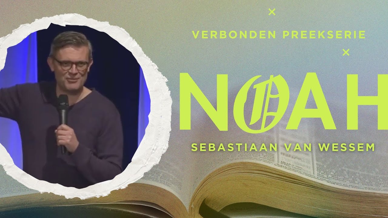 Noah (Covenants in the Bible) - Sebastiaan van Wessem (Celebration ...