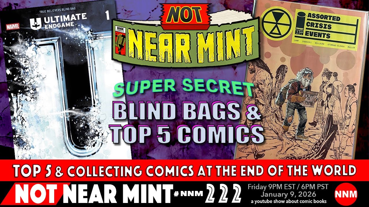 Not Near Mint 222: Top 5 & Collecting Comics at the End of the World ...