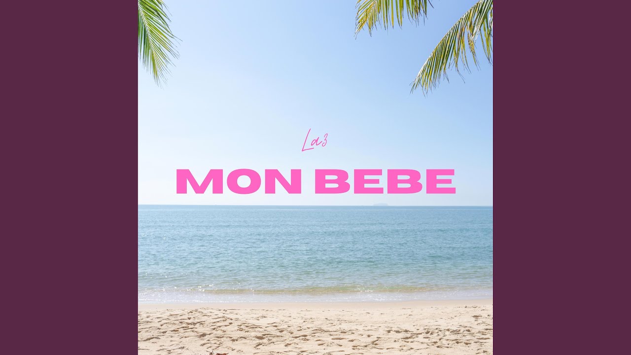 Mon Bebe - YouTube