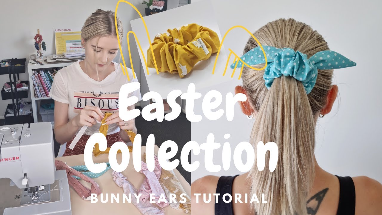 Creating Our Easter Scrunchie Collection | Bunny Ears Scrunchies # ...