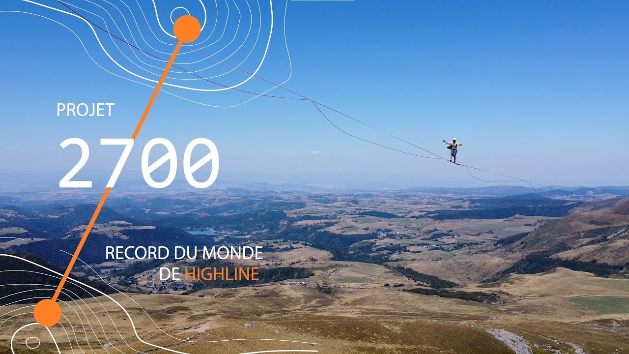 Record du monde de highline dans le Massif du Sancy / Highline world ...