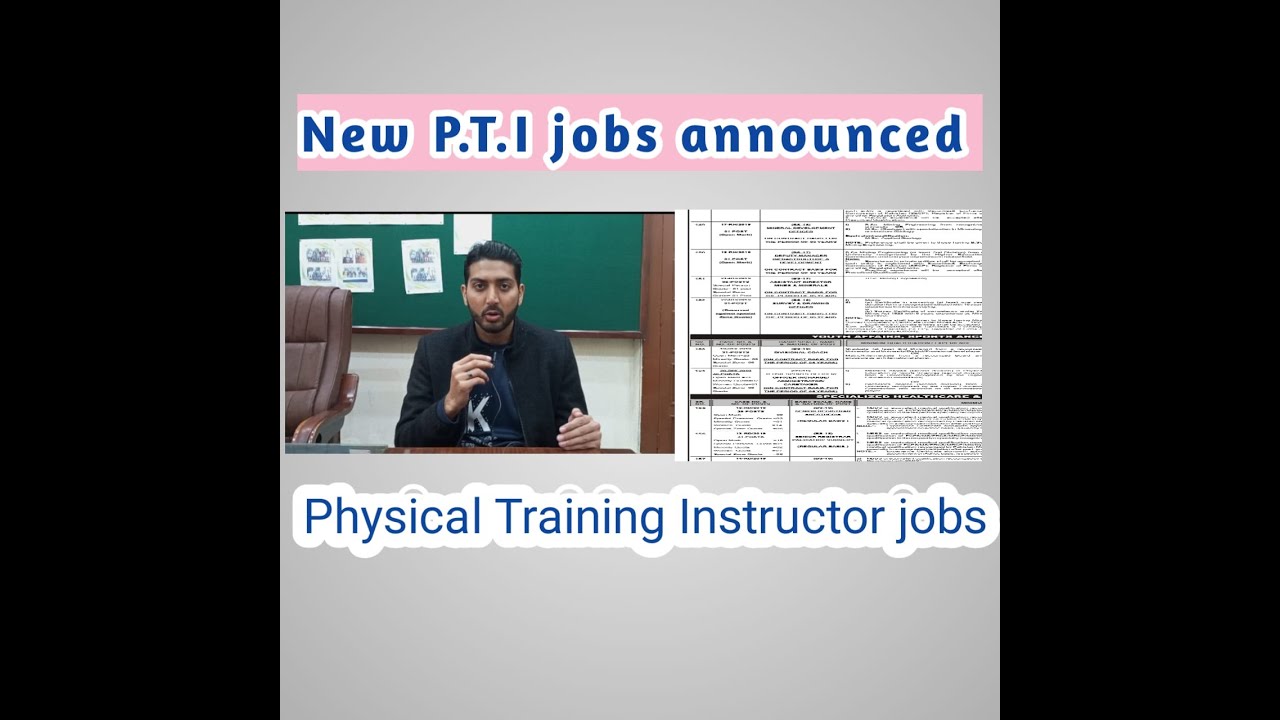 New P T I Jobs Announced Preparation Of Physical Education Jobs new-p-t-i-jobs-announced-preparation-of-physical-education-jobs