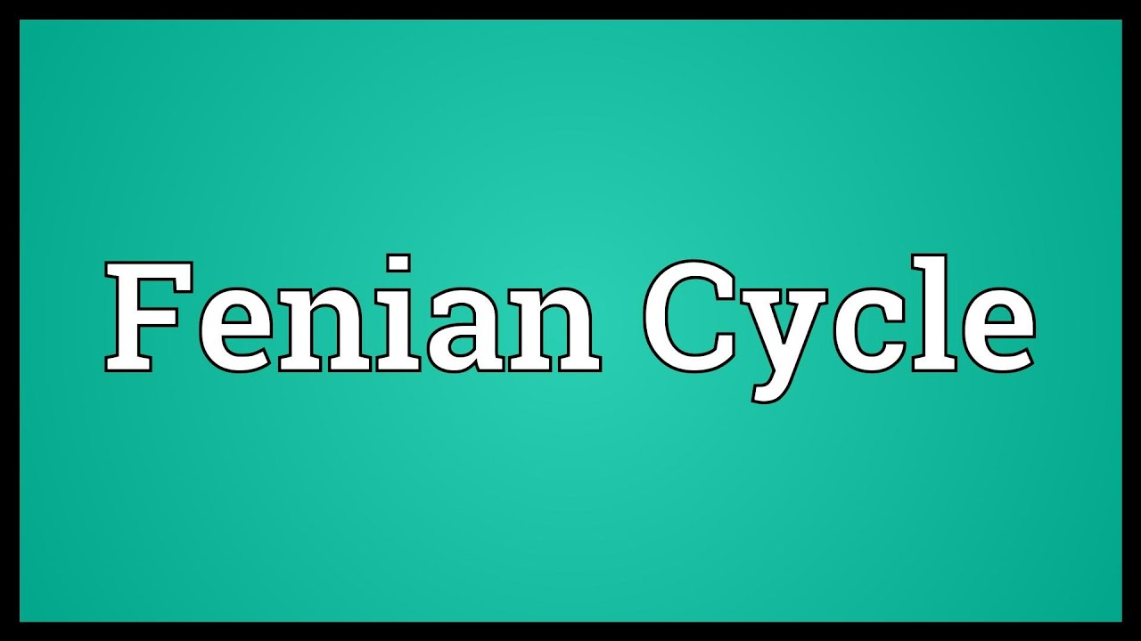 Fenian Cycle Meaning YouTube fenian-cycle-meaning-youtube