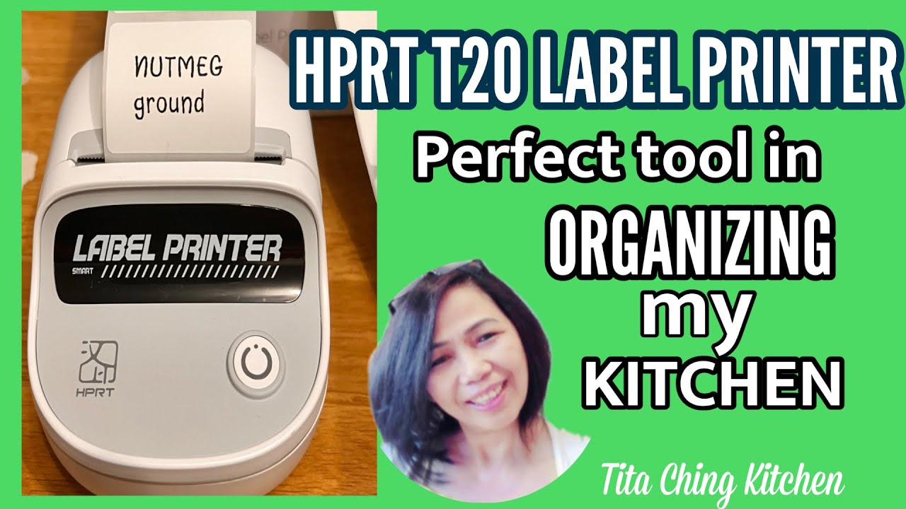 How to Organise your Kitchen using HPRT T20 label printer - YouTube