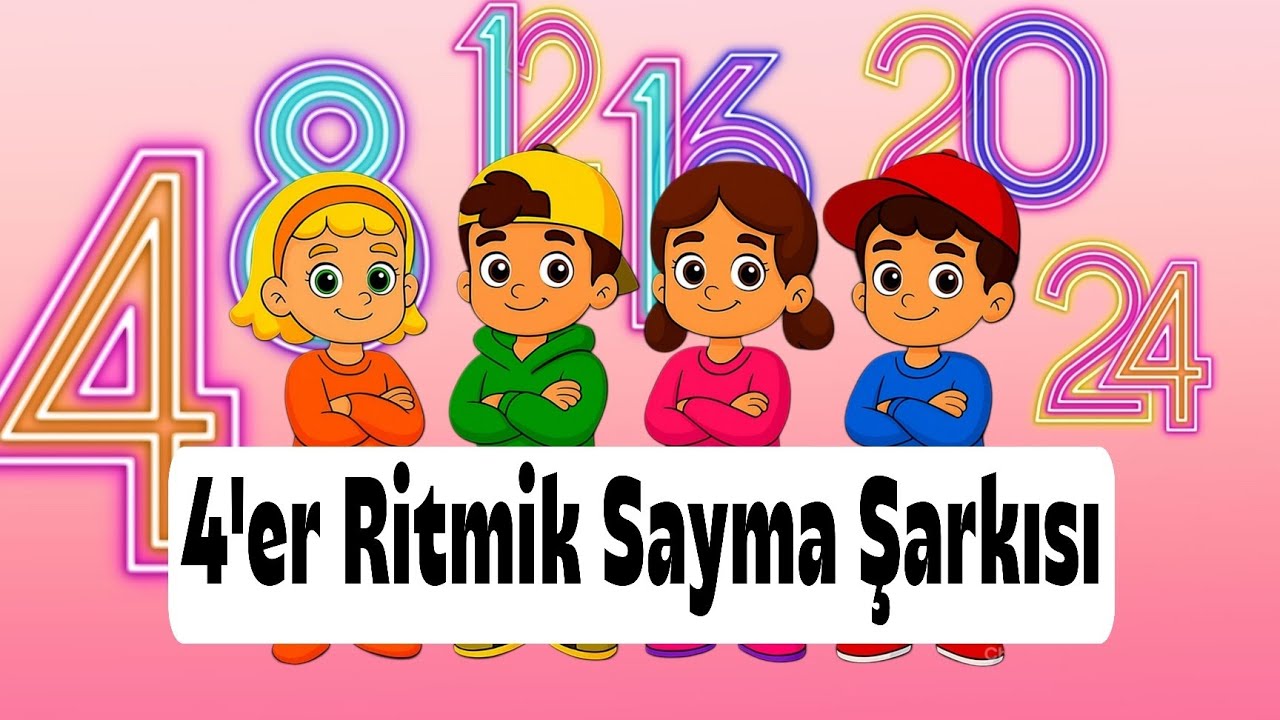 4'ER RİTMİK SAYMA ŞARKISI_ 4'ER 4'ER 40'A KADAR RİTMİK SAYMA_ RİTMİK ...