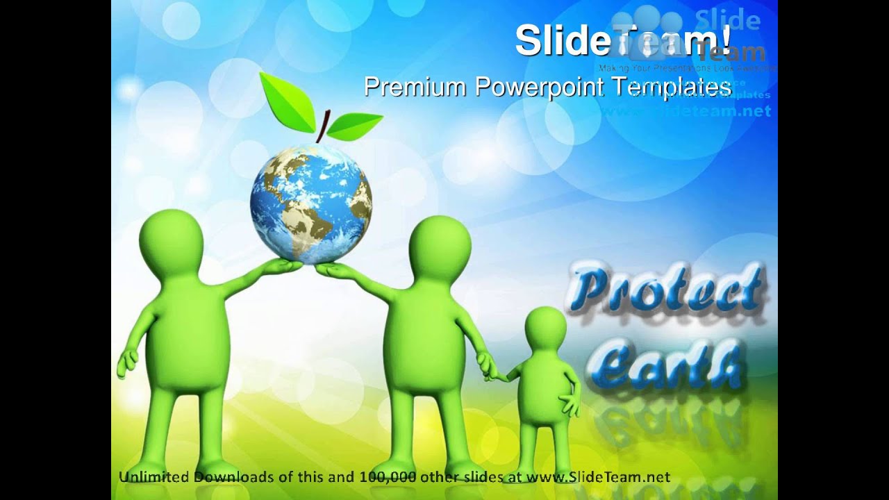 Protect Earth Environment PowerPoint Templates Themes And Backgrounds ...
