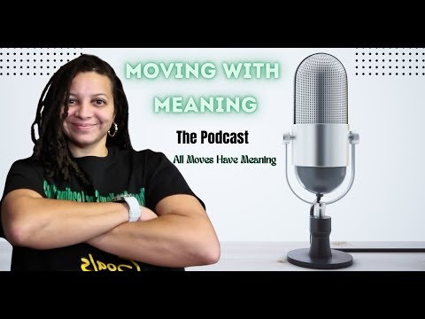Meet the Voice Behind Moving With Meaning The Podcast | Podcaster ...