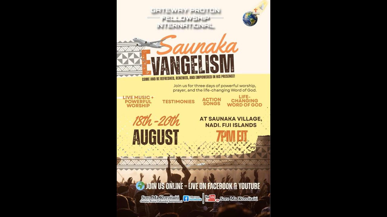 SAUNAKA EVANGELISM DAY 3 | Gateway Proton Fellowship International ...