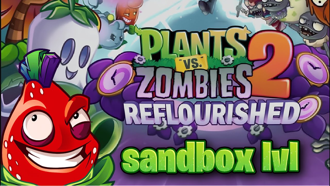 Plants vs Zombies 2: Reflourished | Sandbox Arena (Strawberry Nuke ...