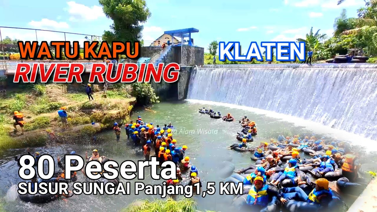 RIVER TUBING WATU KAPU KLATEN || Outbound Agen Brilink Klaten Jaya ...