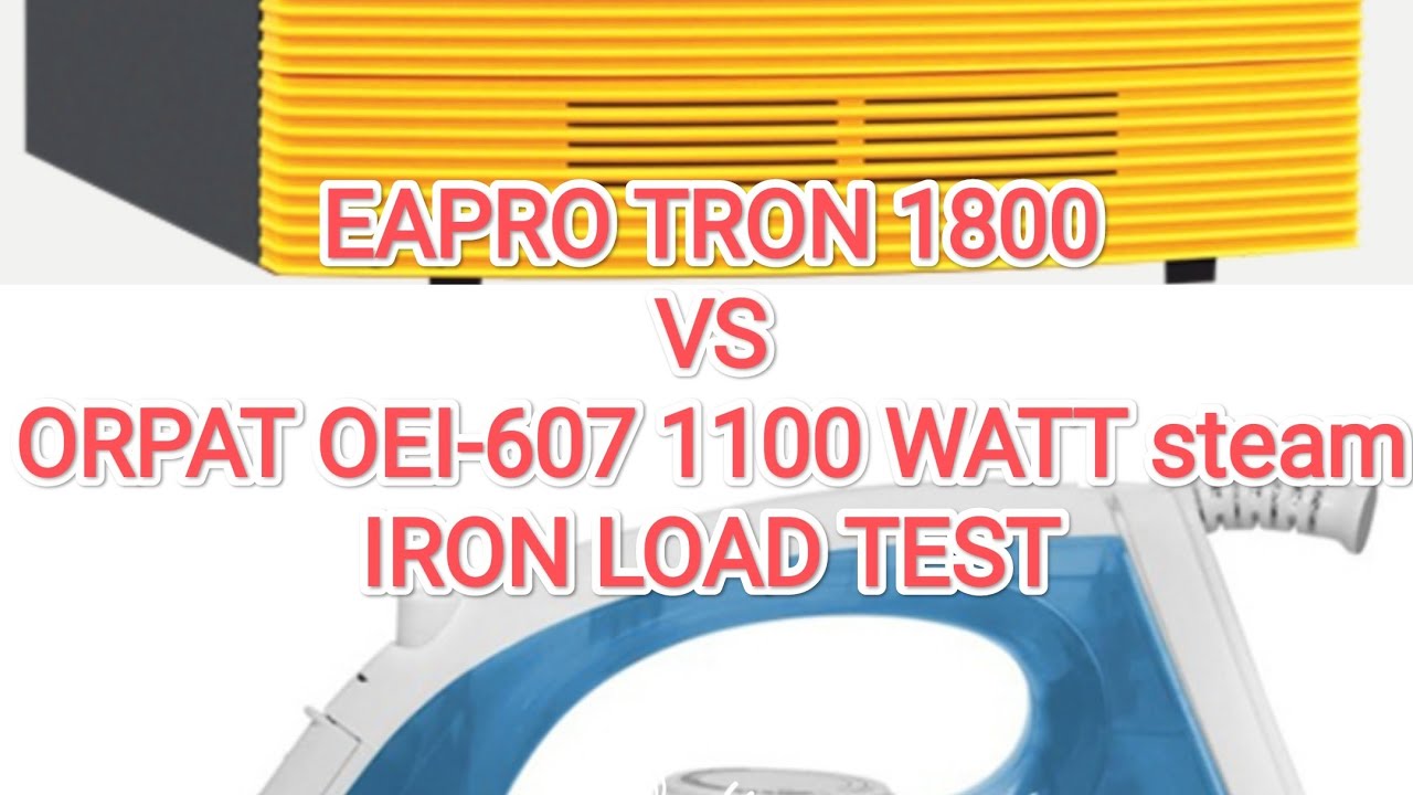 EAPRO AI-MPPT TRON 1800 1.5 KV Load Test with Orpat OEI-607 1100 WATT ...