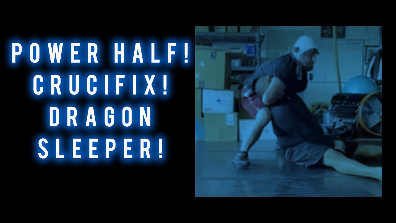 Power Half To Dragon Sleeper! Catch Wrestling Brazilian Jiu Jitsu ...