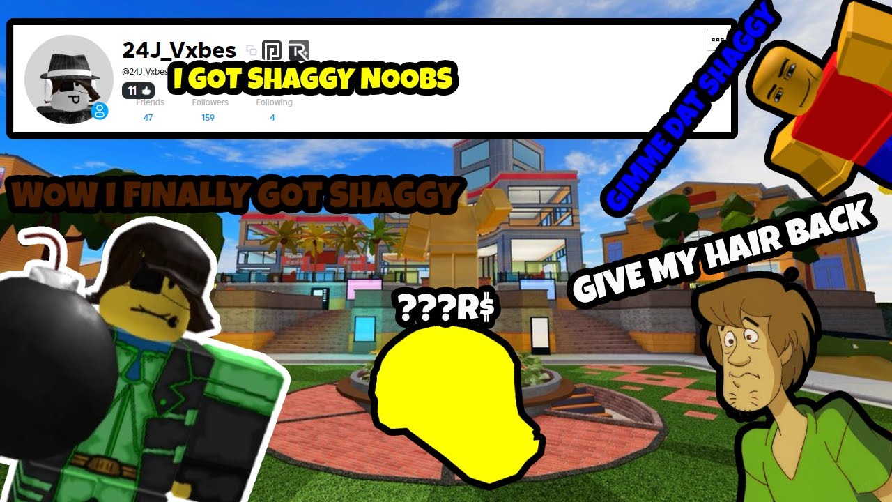 I GOT SHAGGY ON ROBLOX!! - YouTube