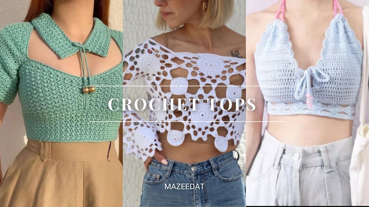 Cute Crochet Tops Idea Youtube