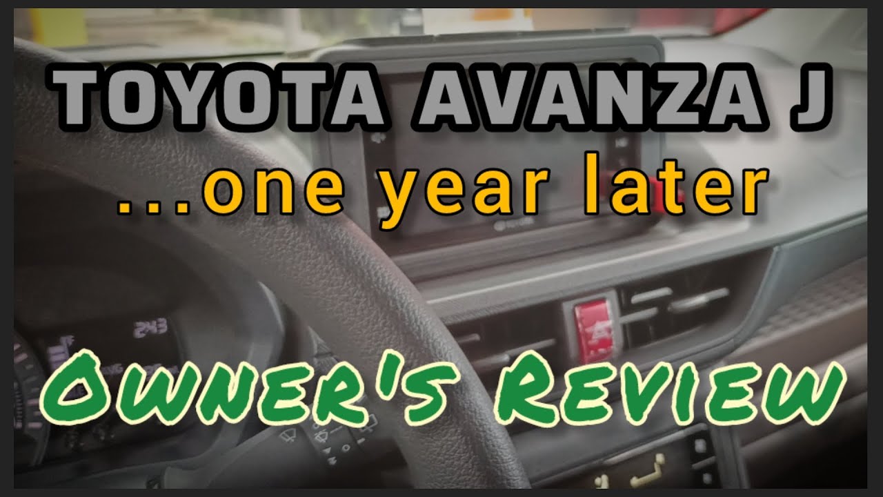 1st Year Review - TOYOTA AVANZA (3rd Gen) 2022-2024 - YouTube