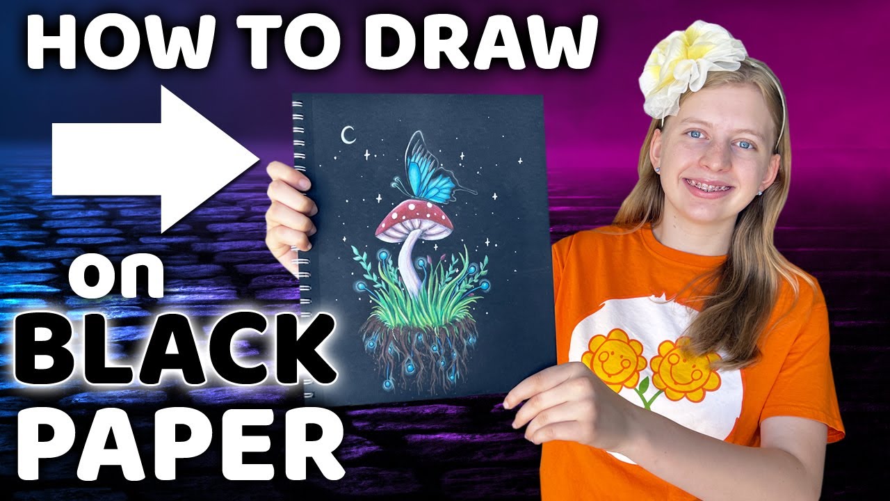 How to Draw on Black Paper - Easy Mushroom Tutorial || Art with Alyssa - YouTube
