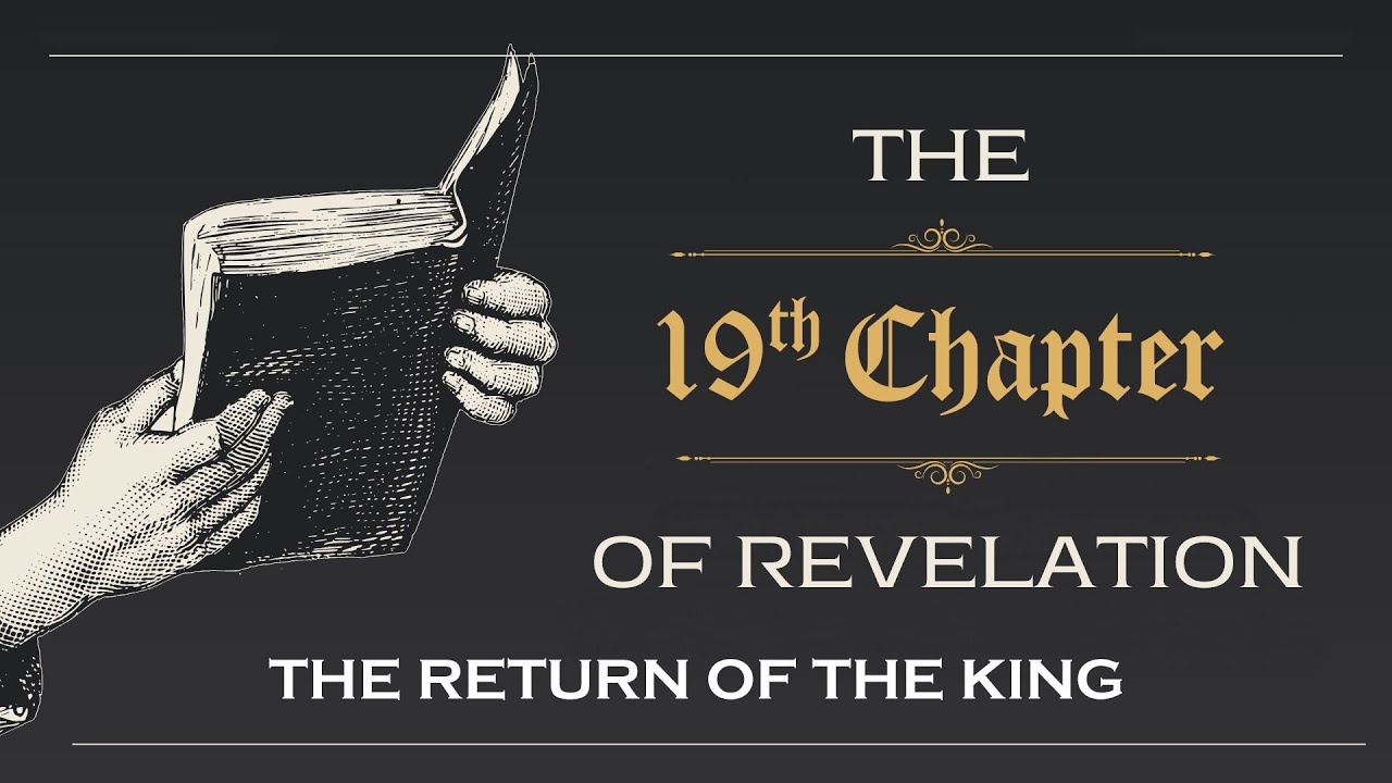 Revelation Chapter 19 - Part I - YouTube