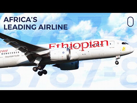 The Secret To Ethiopian Airlines’ Incredible Success