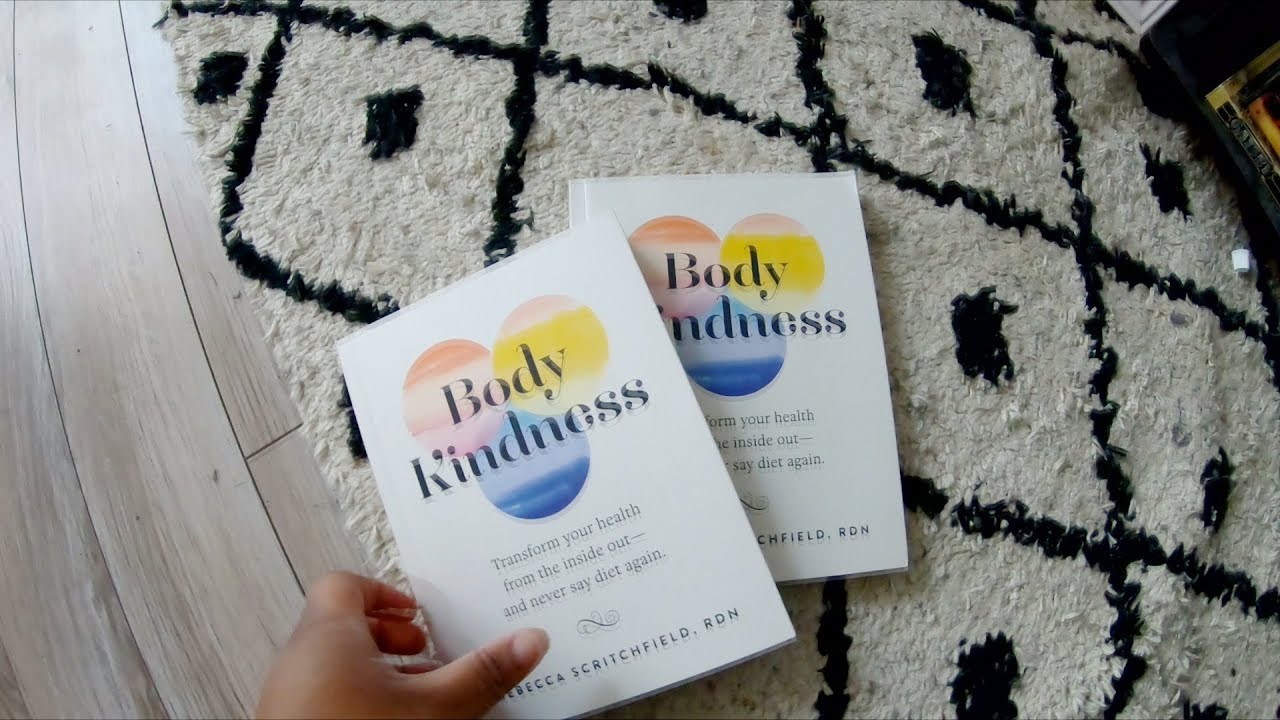 BE KIND TO YOUR BODY - YouTube