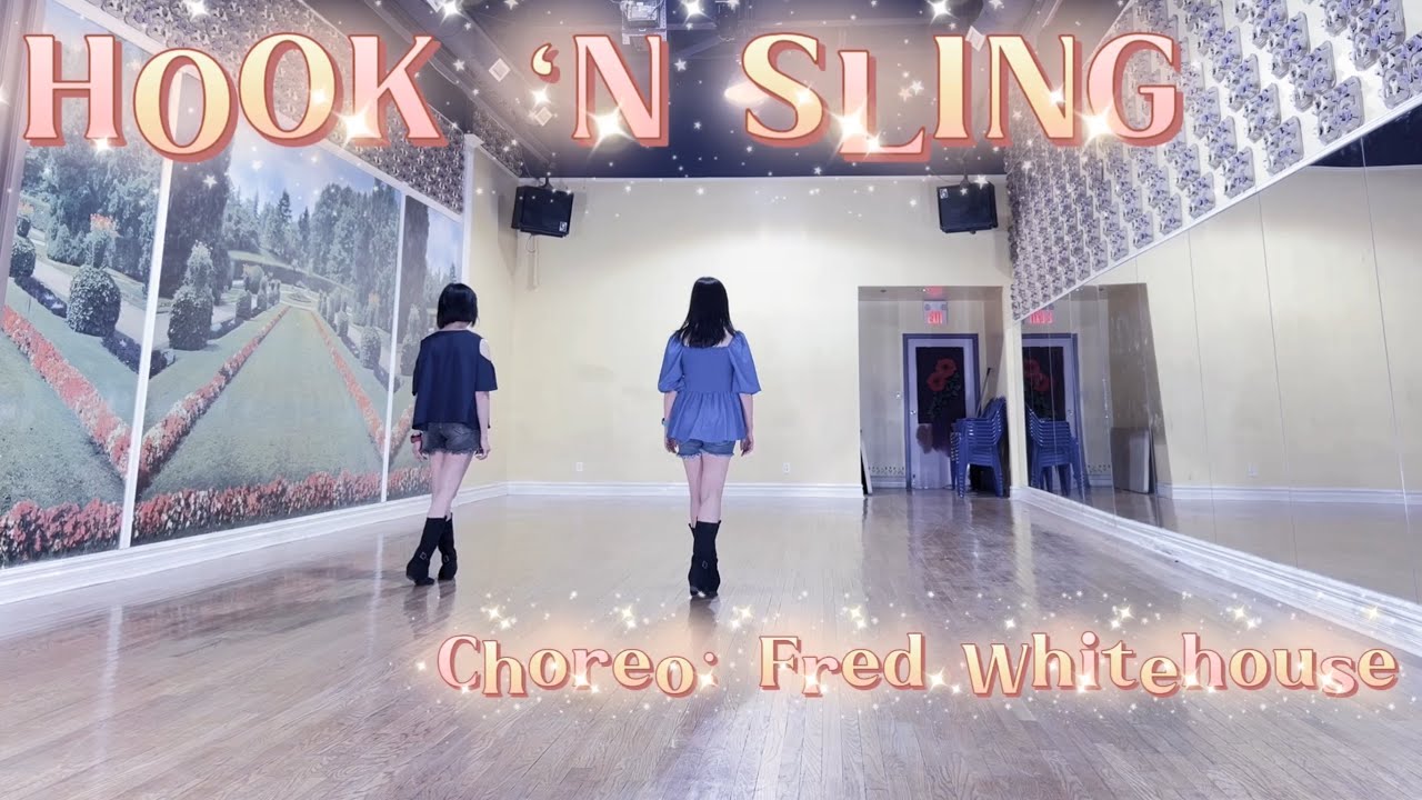 HOOK ‘N SLING Line Dance | Fred Whitehouse - YouTube