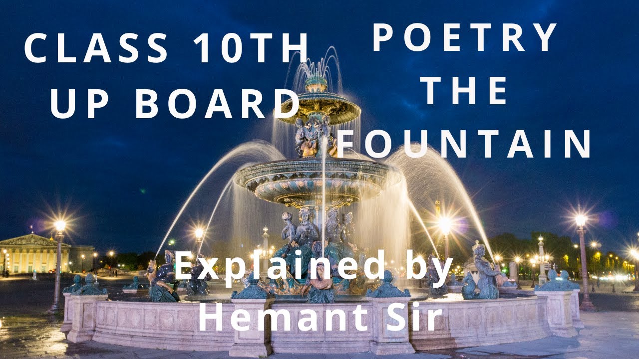 The Fountain| poem | James Russell Lowell | Explained in Hindi| UP ...
